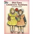 Old-Time Children's Fashions Coloring Book (Dover Fashion Coloring Book ...