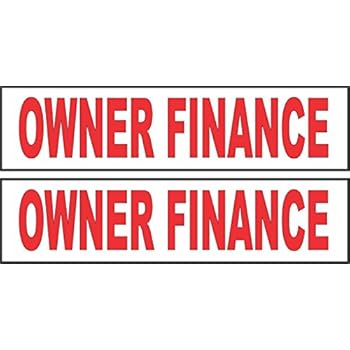 Amazon.com : 2-6x24 Owner Financing Real Estate Rider Sign Red : Office ...