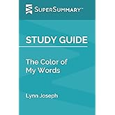 The Color of My Words: Joseph, Lynn: 0807728462130: Amazon.com: Books