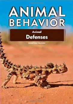 Animal Defenses (Animal Behavior) - Kindle edition by Christina Wilsdon ...