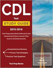 CDL Test Study Guide 2015-2016: Test Preparation Book & Manual for the ...