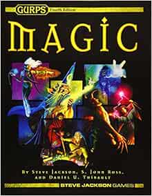 Amazon - GURPS Magic: Jackson, Steve, Ross, S. John, Thibault, Daniel U ...