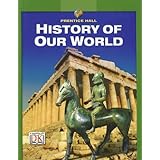 History of Our World: Student Book, Volume 1 The Ancient World: STECK ...