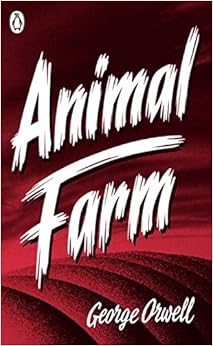 Penguin Classics Animal Farm (Penguin Modern Classics): George Orwell: 9780141393056: Amazon.com ...