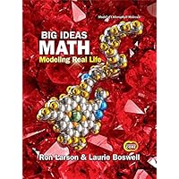 Big Ideas Math: Modeling Real Life Common Core - Grade 7 Accelerated ...