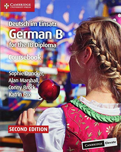 Deutsch im Einsatz Coursebook with Cambridge Elevate Edition: German B ...