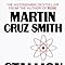 Amazon.com: Stallion Gate: A Novel (9780345310798): Martin Cruz Smith ...