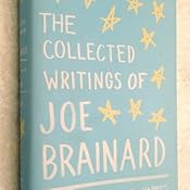 The Collected Writings of Joe Brainard: A Library of America Special ...