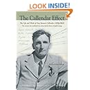The Callendar Effect: The Life and Work of Guy Stewart Callendar (1898 ...