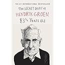 Amazon.com: The Secret Diary of Hendrik Groen: 83 1/4 Years Old ...