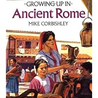 Growing Up In Ancient Greece (Growing Up In series): Chelepi, Chris ...