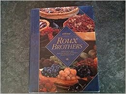 The Roux Brothers New Classic Cuisine: Amazon.co.uk: Michel And Albert ...