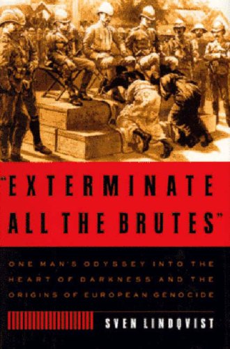 Exterminate All the Brutes: Lindqvist, Sven, Tate, Joan: 9781565843349 ...
