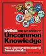 Men's Health: The Big Book of Uncommon Knowledge: Clever Hacks for ...