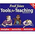 Fred Jones Tools for Teaching: Discipline-Instruction-Motivation: Jones ...