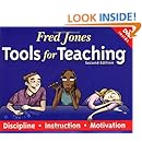Fred Jones Tools for Teaching: Discipline, Instruction, Motivation ...