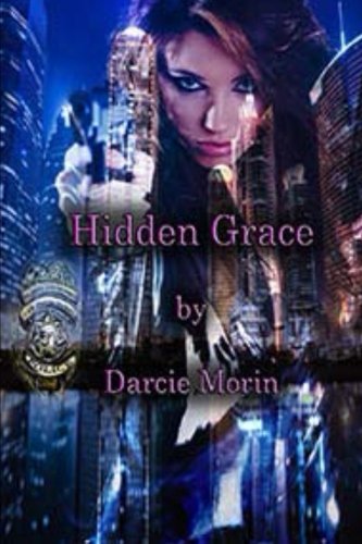 Hidden Grace (Grace Series): Morin, Darcie: 9781490903682: Amazon.com ...