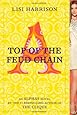 Top of the Feud Chain (Alphas (4)): Harrison, Lisi: 9780316035828 ...