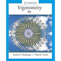 Amazon.com: Trigonometry: 9781305652224: McKeague, Charles P., Turner ...