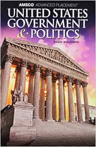 AMSCO Advanced Placement: United States Government and Politics, 2019 ...