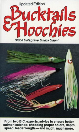 Bucktails and Hoochies: Colegrave, Bruce: 9780887920424: Amazon.com: Books
