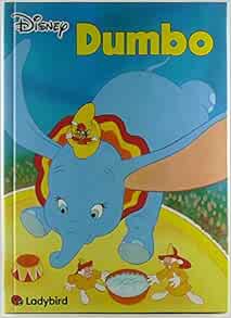 Dumbo (Classic Collection): Disney, Walt: 9780721440200: Amazon.com: Books