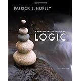 A Concise Introduction to Logic: Hurley, Patrick J.: 9781285196541: Books