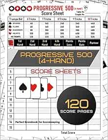 Progressive 500 Score Sheets (4-Hand): Progressive 500 Score Pads (4 ...