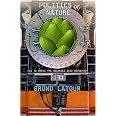 Amazon - Politics of Nature: How to Bring the Sciences into Democracy ...