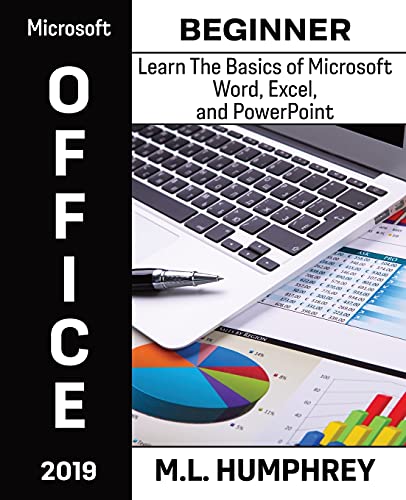 Microsoft Office 2019 Beginner: Learn The Basics of Microsoft Word ...