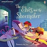The Elves and the Shoemaker: Ladybird First Favourite Tales: Amazon.co ...