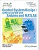 Control System Design : Getting Started with Arduino and MATLAB in ...