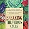 Breaking the Vicious Cycle: Intestinal Health Through Diet: Elaine ...