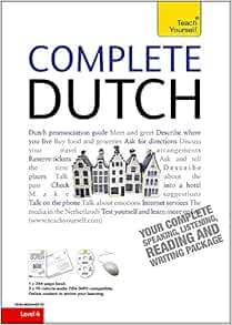 Amazon.com: Complete Dutch Beginner to Intermediate Course: Learn to ...