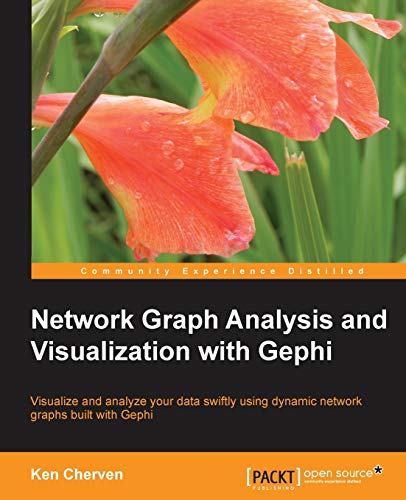 Network Graph Analysis and Visualization with Gephi: 9781783280131: Computer Science Books ...