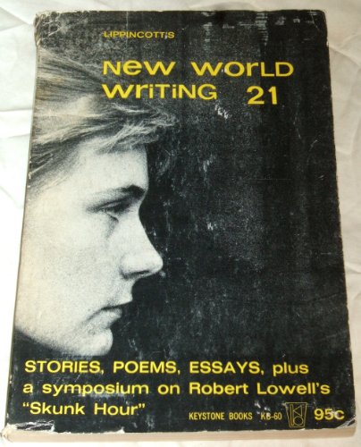 Lippincott's New World Writing 21: Stories, Poems, Essays, plus a ...