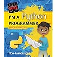 I'm a Python Programmer: Build 11 Programs (Generation Code): Wainewright, Max: 9780778735335 ...
