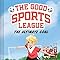 The Ultimate Goal (Good Sports League #1) (The Good Sports League ...