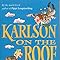Amazon.com: Karlson on the Roof: 9780192727725: Astrid LINDGREN: Books
