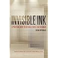 Invisible Ink: A Practical Guide to Building Stories that Resonate ...