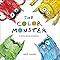 The Color Monster: A Story About Emotions: Llenas, Anna: 9780316450010 ...