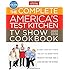 The Complete Cook's Country TV Show Cookbook: Editors at Cook's Country ...