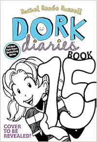 Dork Diaries 15: Tales from a Not-So-Posh Paris Adventure (15): Russell, Rachel Renée, Russell ...