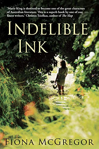 Indelible Ink: Fiona McGregor,Fiona MacGregor: 9780857894120: Amazon ...