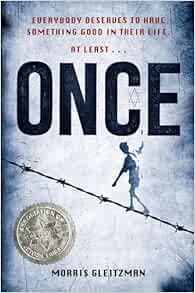 Amazon.com: Once (Once Series) (9780805090260): Gleitzman, Morris: Books