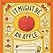 It Might Be An Apple: Shinsuke Yoshitake: 9780500650486: Amazon.com: Books