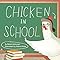 Chicken in School: Lehrhaupt, Adam, Kober, Shahar: 9780062364135 ...