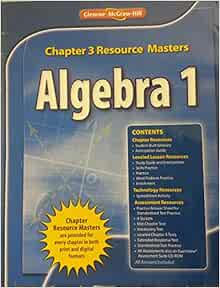 Glencoe Algebra 1 2008 Chapter 3 Resource Masters: Glencoe ...