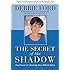The Shadow Effect: Illuminating the Hidden Power of Your True Self ...