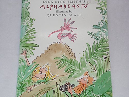 Alphabeasts: King-Smith, Dick, Blake, Quentin: 9780575053274: Amazon ...